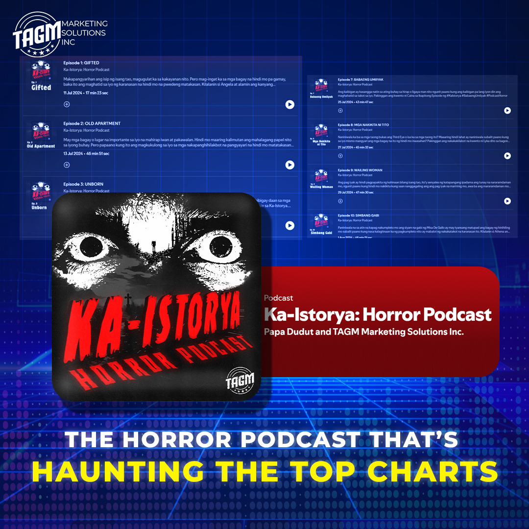 "Ka-Istorya – The Horror Podcast That’s Haunting the Top Charts" - TAGM ...
