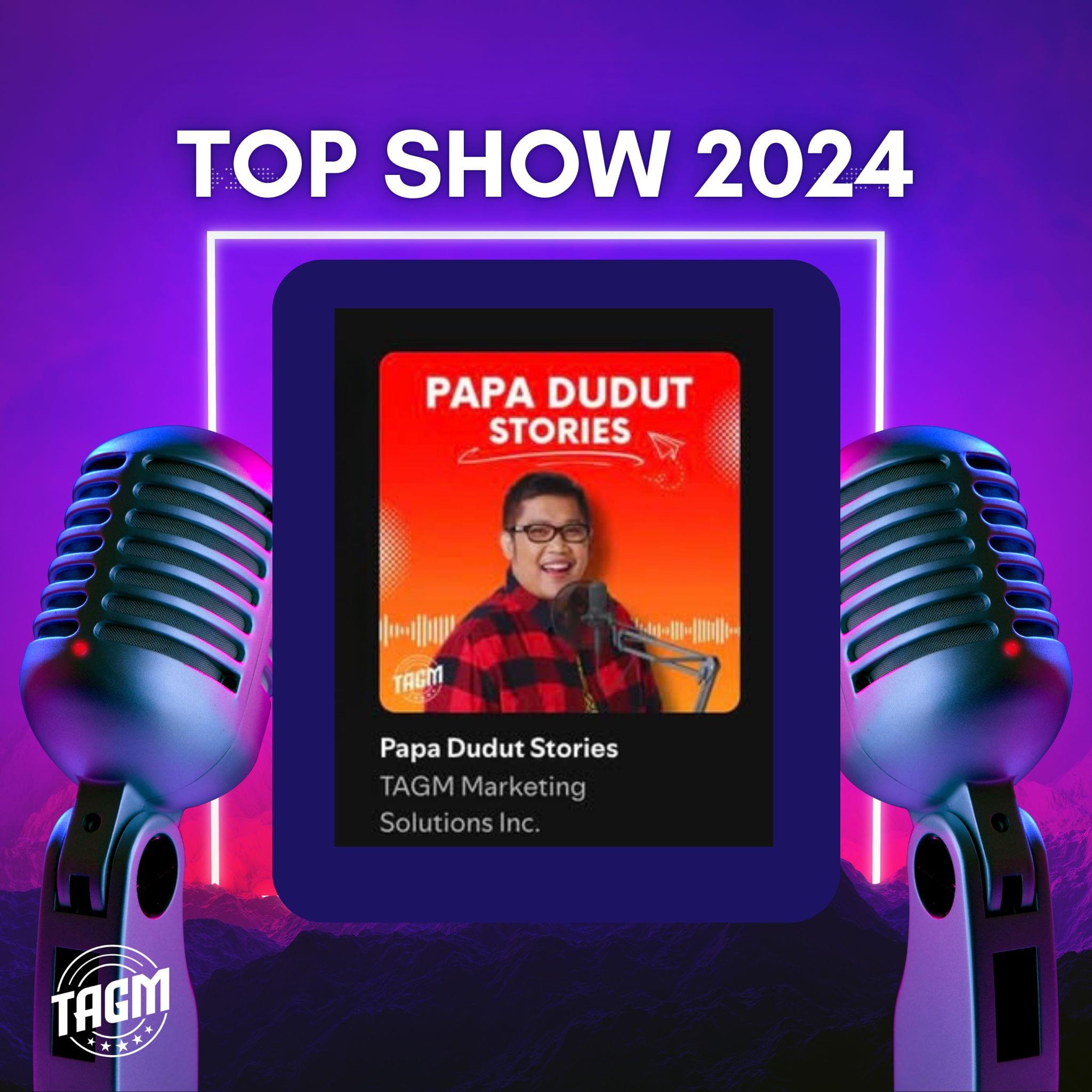 "TOP PODCAST SHOW 2024: Papa Dudut Stories Shines as the Heart of Audio ...